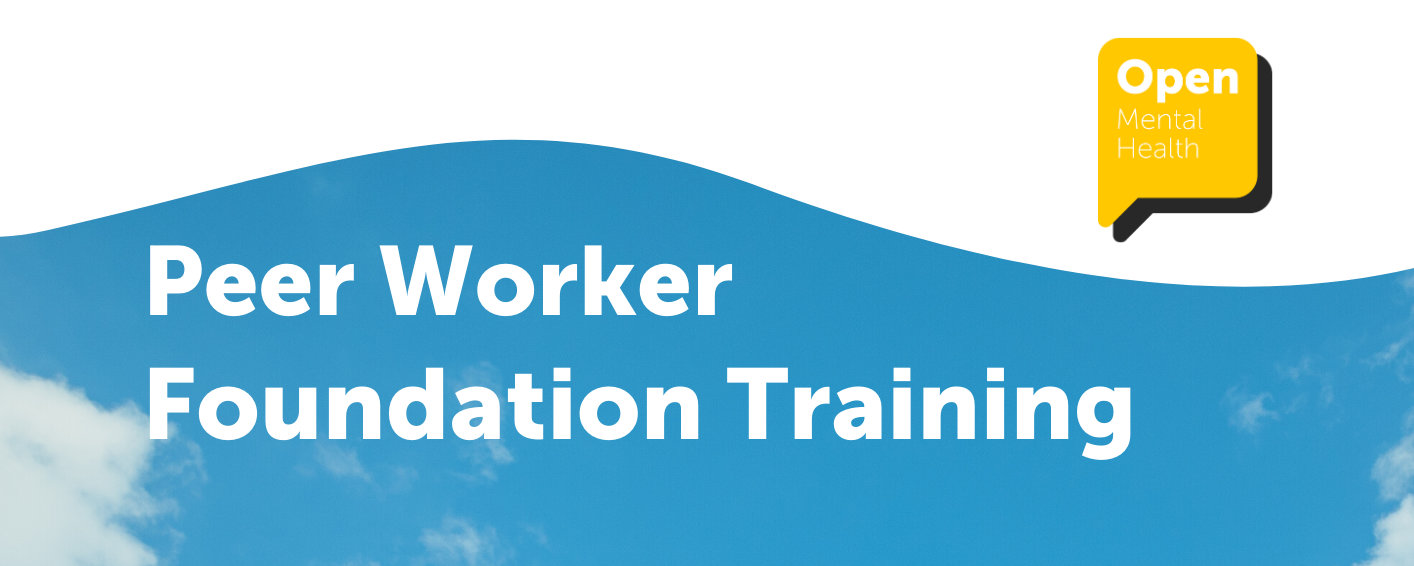 Become a Peer Worker Volunteer - Open Mental Health